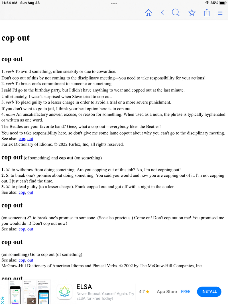 What is the meaning of "cop-out"? - Question about English (US) | HiNative