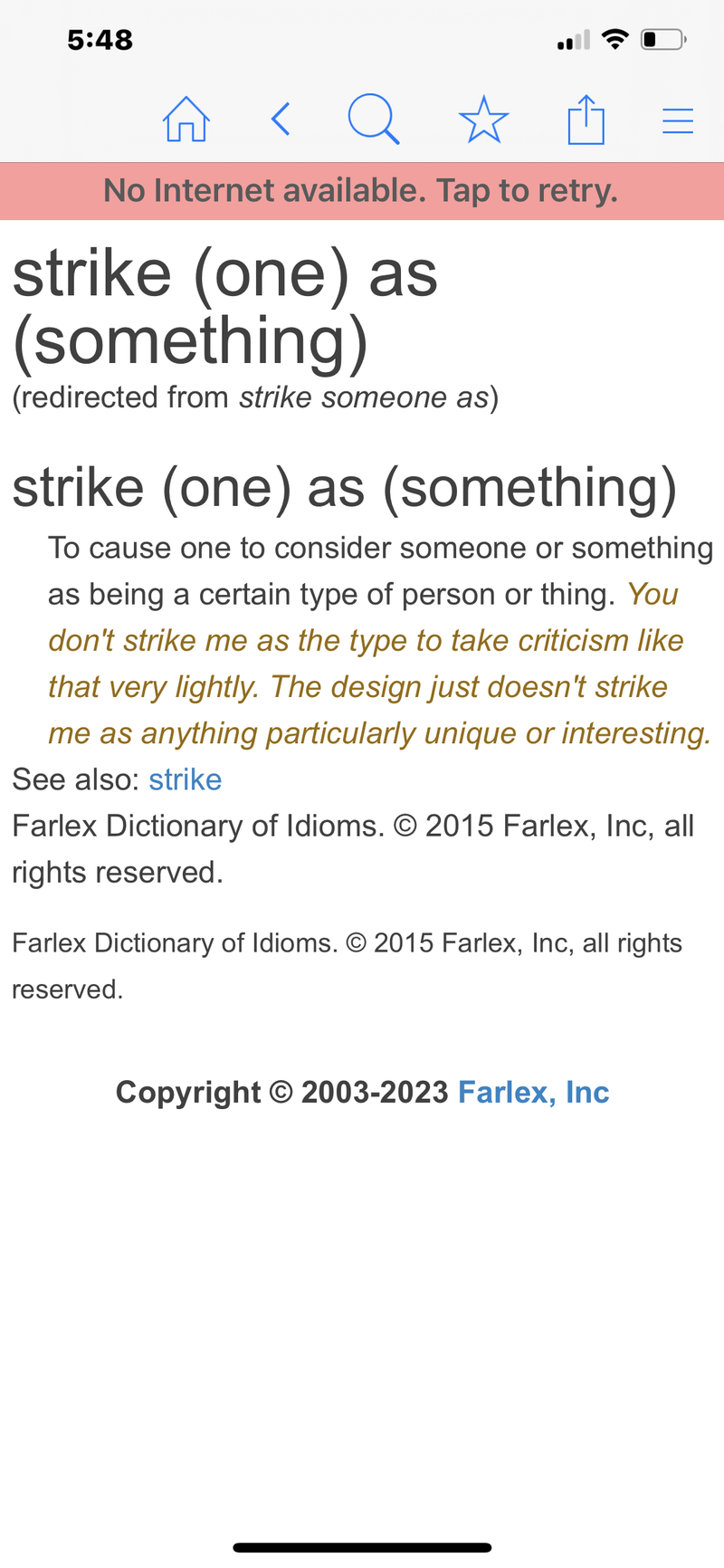 What is the meaning of "to/not to strike someone as something ...