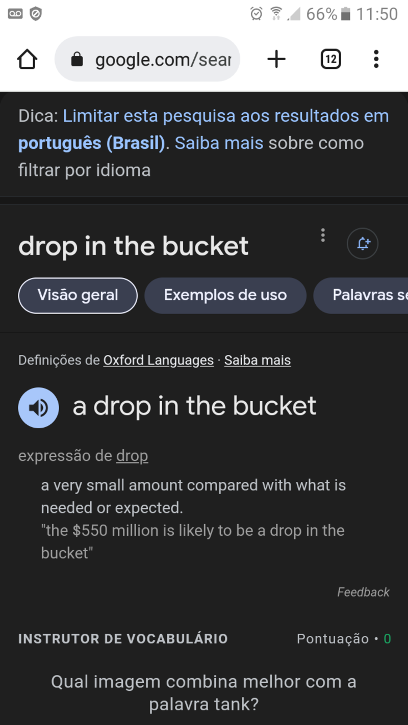请教我使用 "A drop in the bucket "的例句。 | HiNative