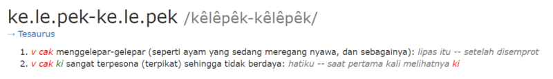 What is the meaning of "1) kelepek-lepek 2) Gue kasih tahu, muka yang ...