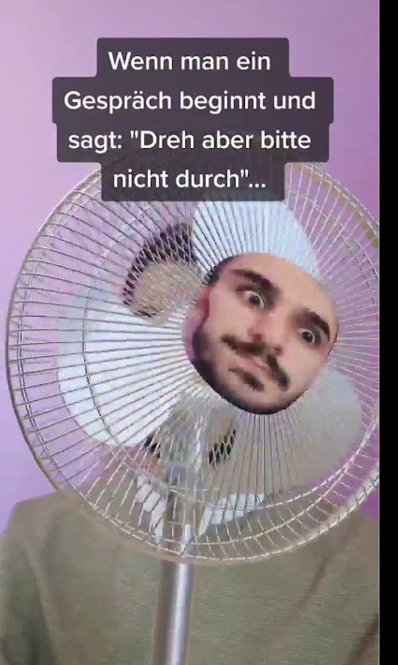 Was bedeutet “Dreh dich bitte nicht durch”? | HiNative