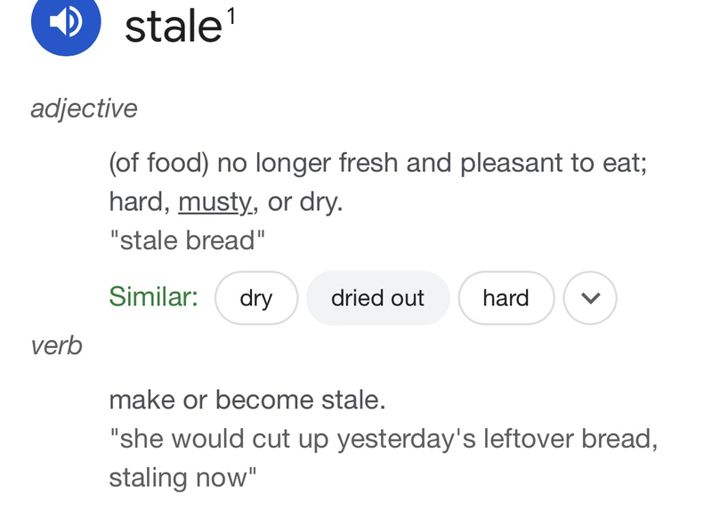 Can the word "stale" be used for all kinds of foods like sauce ...