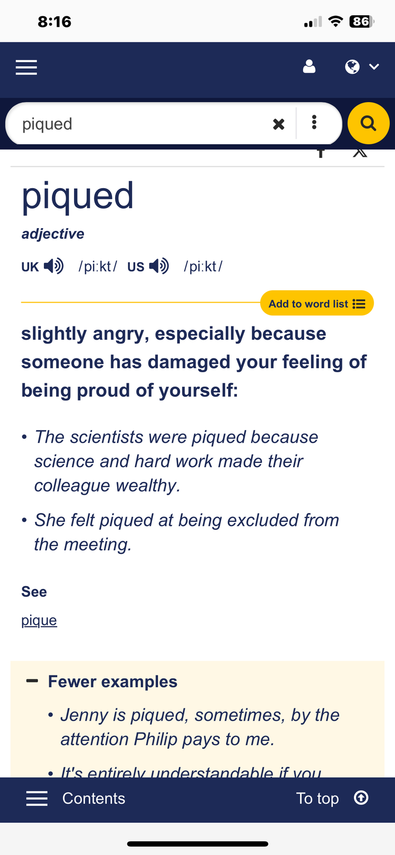 What is the meaning of "piqued "? - Question about English (US) | HiNative