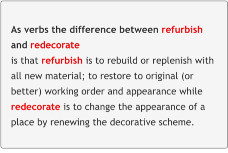 🆚What is the difference between "refurbish" and "reconstruct" and ...