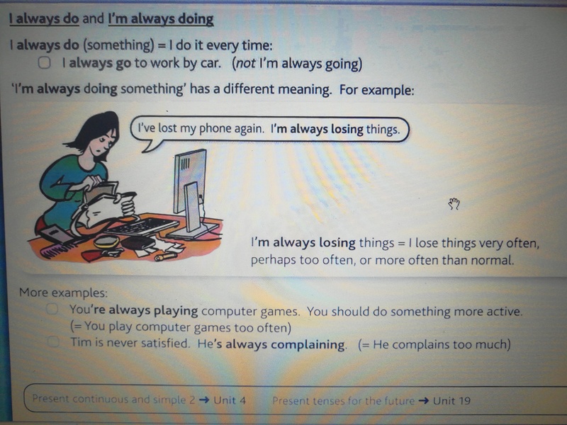 "I always do" 和 "I'm always doing" 和有什么不一样？ | HiNative