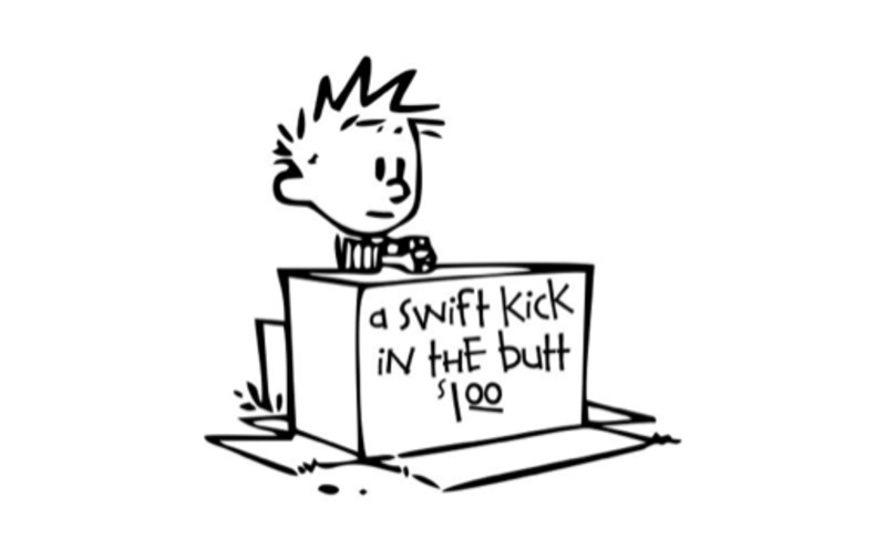 What is the meaning of "swift kick the butt "? - Question about English ...