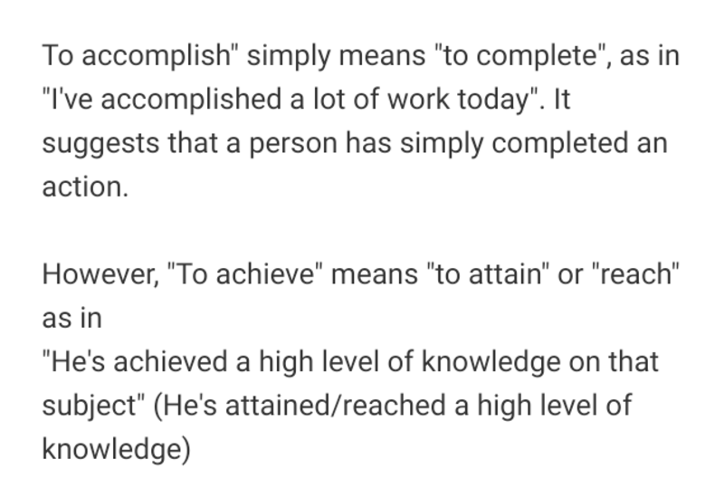 What is the difference between "accomplish" and "achieve" ? "accomplish ...