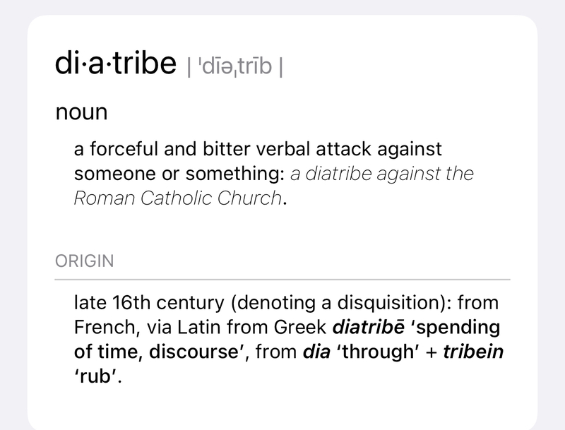 O que significa "Diatribes"? - Pergunta sobre a Inglês (EUA) | HiNative