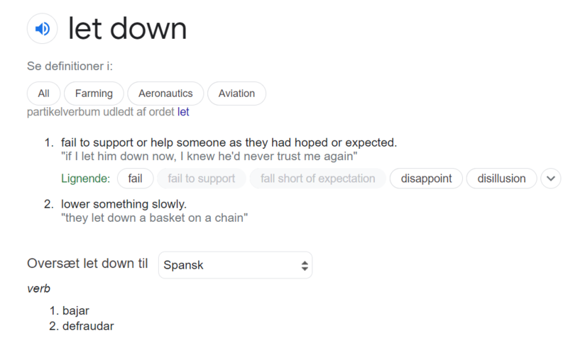 What is the meaning of "LET DOWN ( If u can show me some examples I'll ...