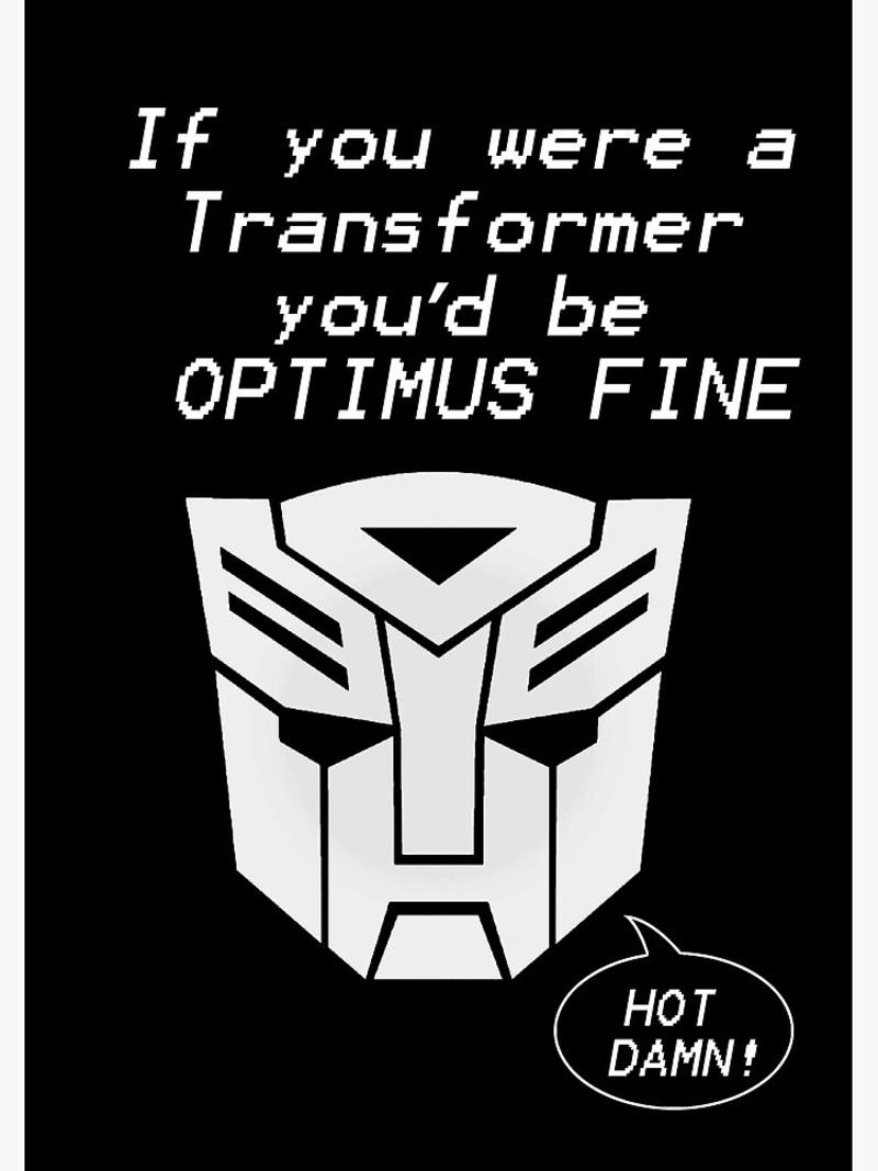 What is the meaning of "Optimus fine"? - Question about English (US ...