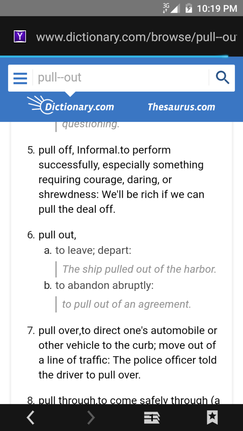 What is the meaning of "He pulled out of a deal to buy (something ...